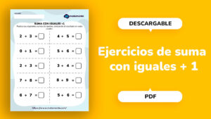 30 Ejercicios de suma con iguales + 1