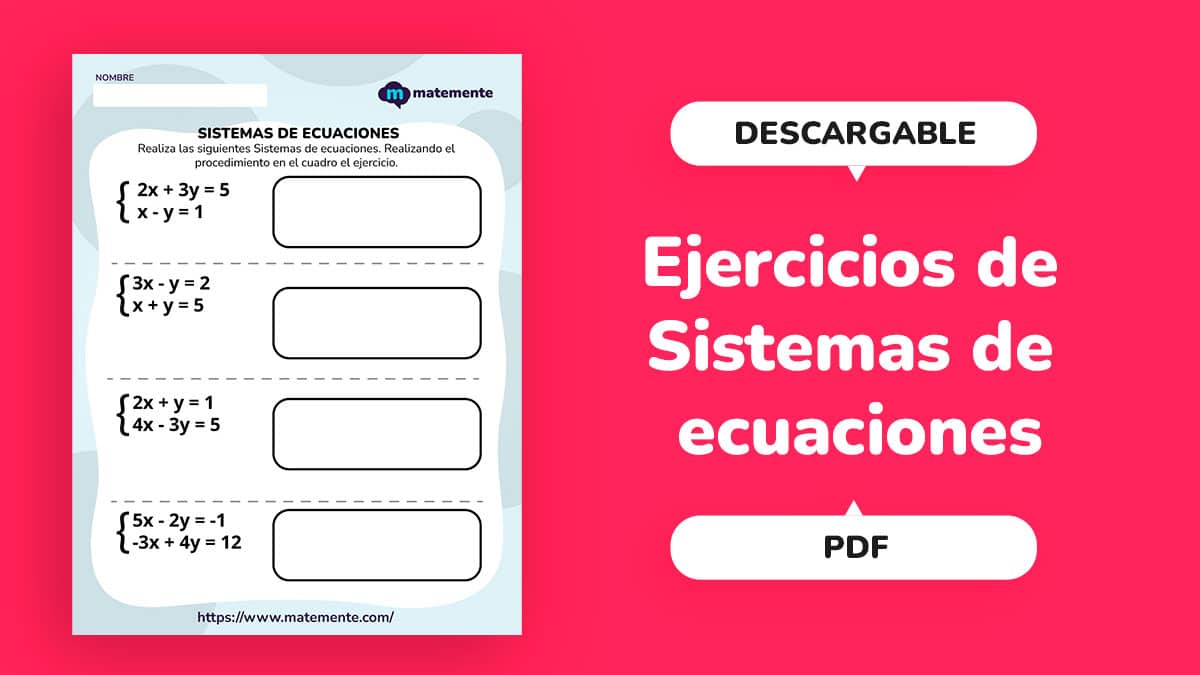 12 Ejercicios de Sistemas de ecuaciones